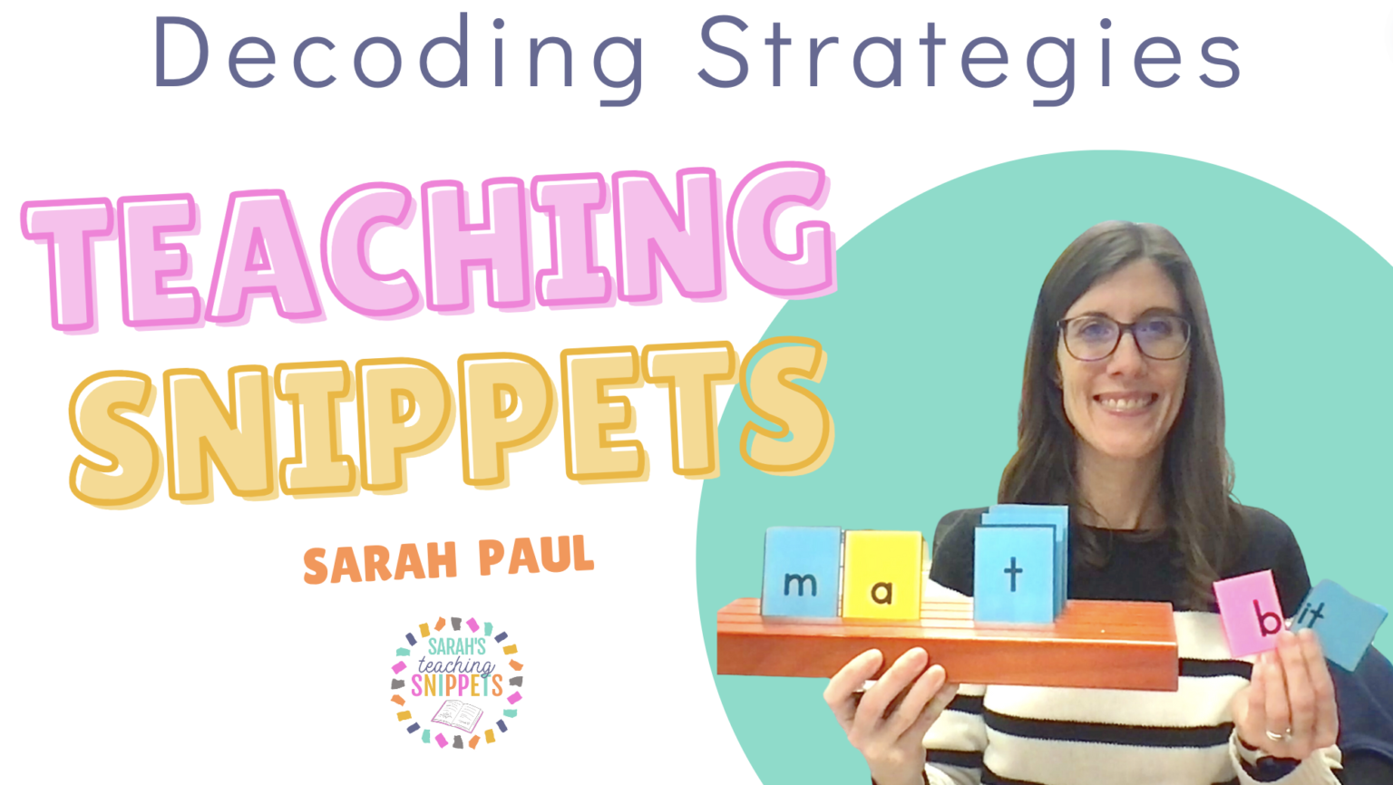 Successive Blending: A Decoding Strategy - Sarah's Teaching Snippets